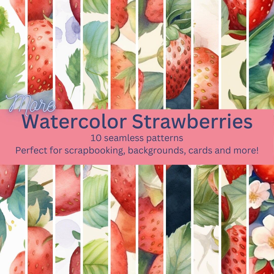 10 More Digital Seamless Watercolor Strawberries Patterns: Juicy Fruit ...