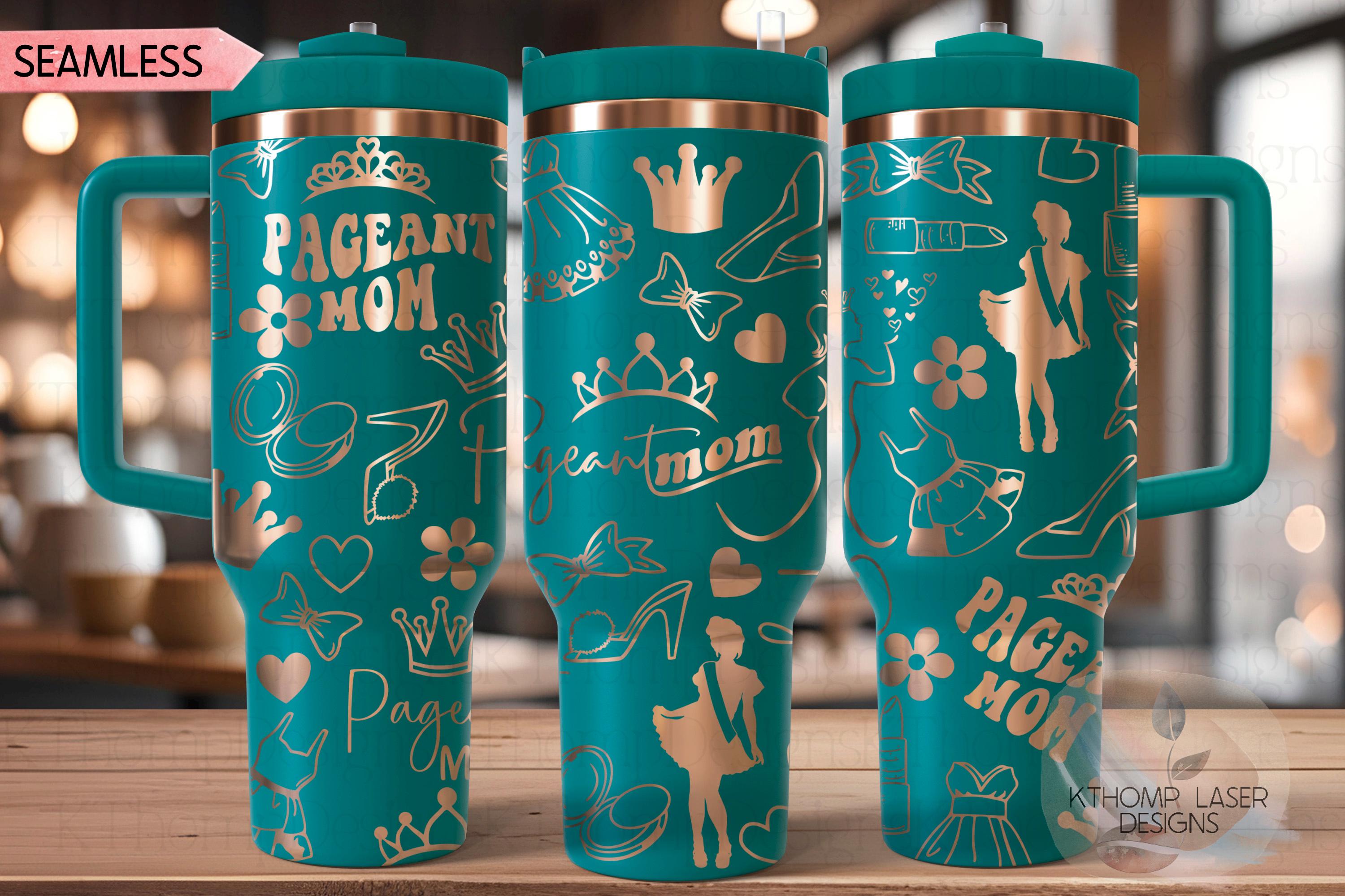 Pageant Mom Laser SVG Wrap for 30oz and 40oz Handled Tumblers - Etsy