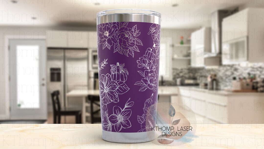 Flowers Middle Finger Floral Fck off Laser Engraved Seamless Full Wrap ...