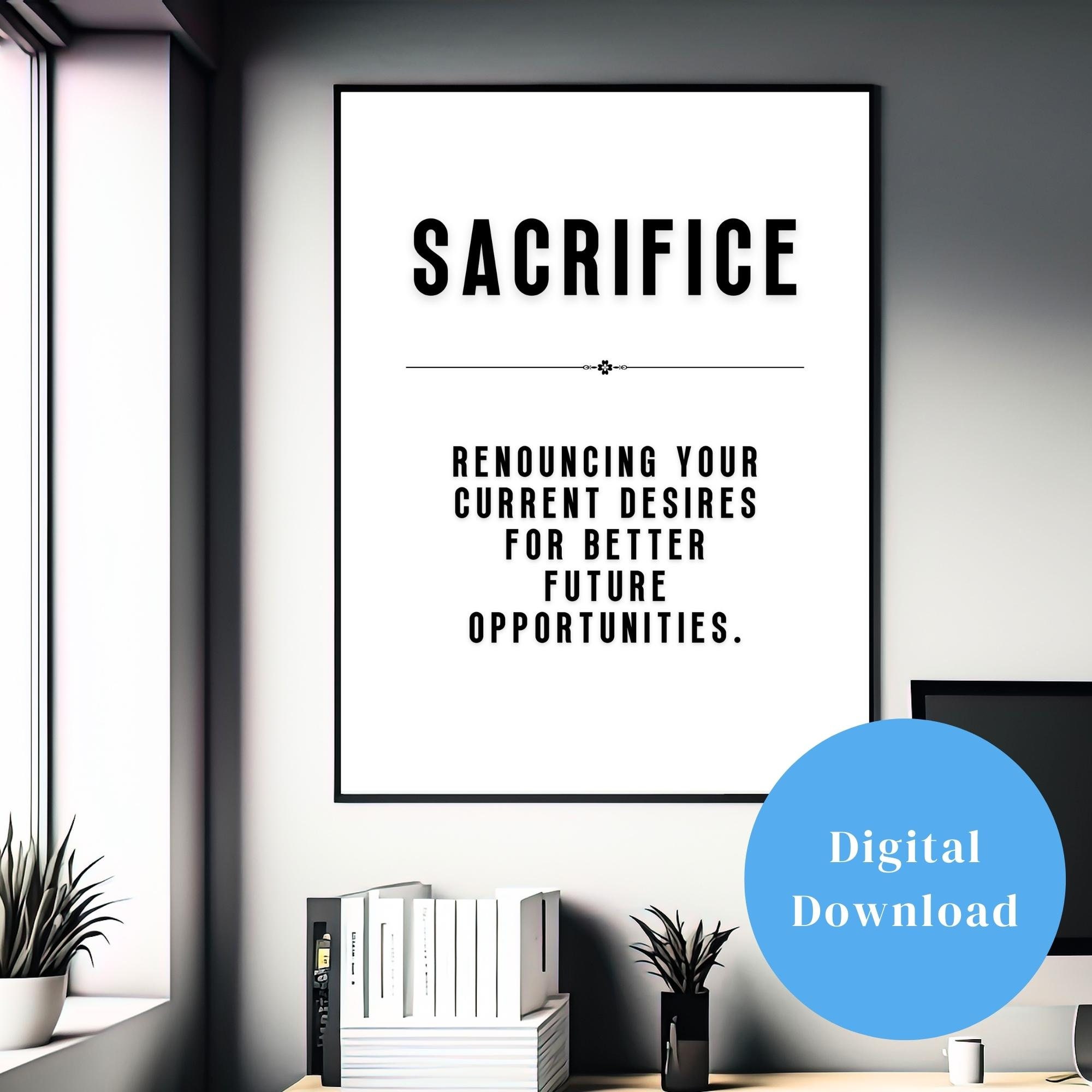 Sacrifice Definition Printable Wall Art, Inspirational Home Decor for ...