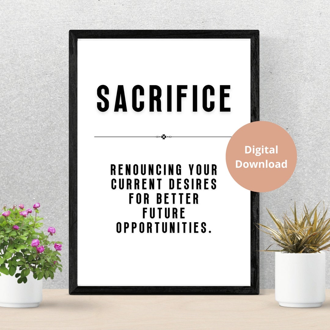 Sacrifice Definition Printable Wall Art, Inspirational Home Decor for ...