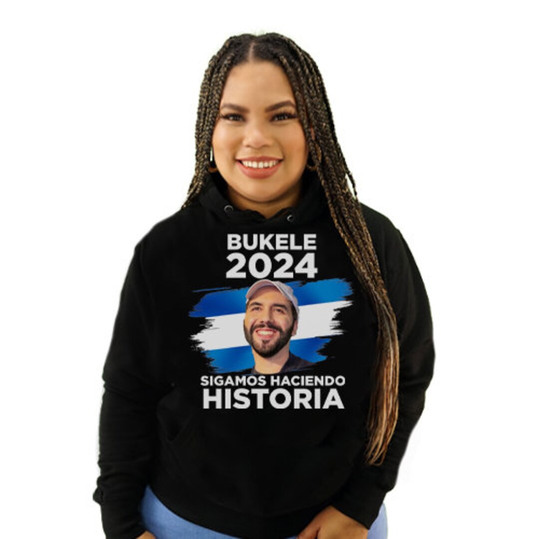 Nayib Bukele President 2024 Reelection Black Hoodie El Salvador Unisex ...
