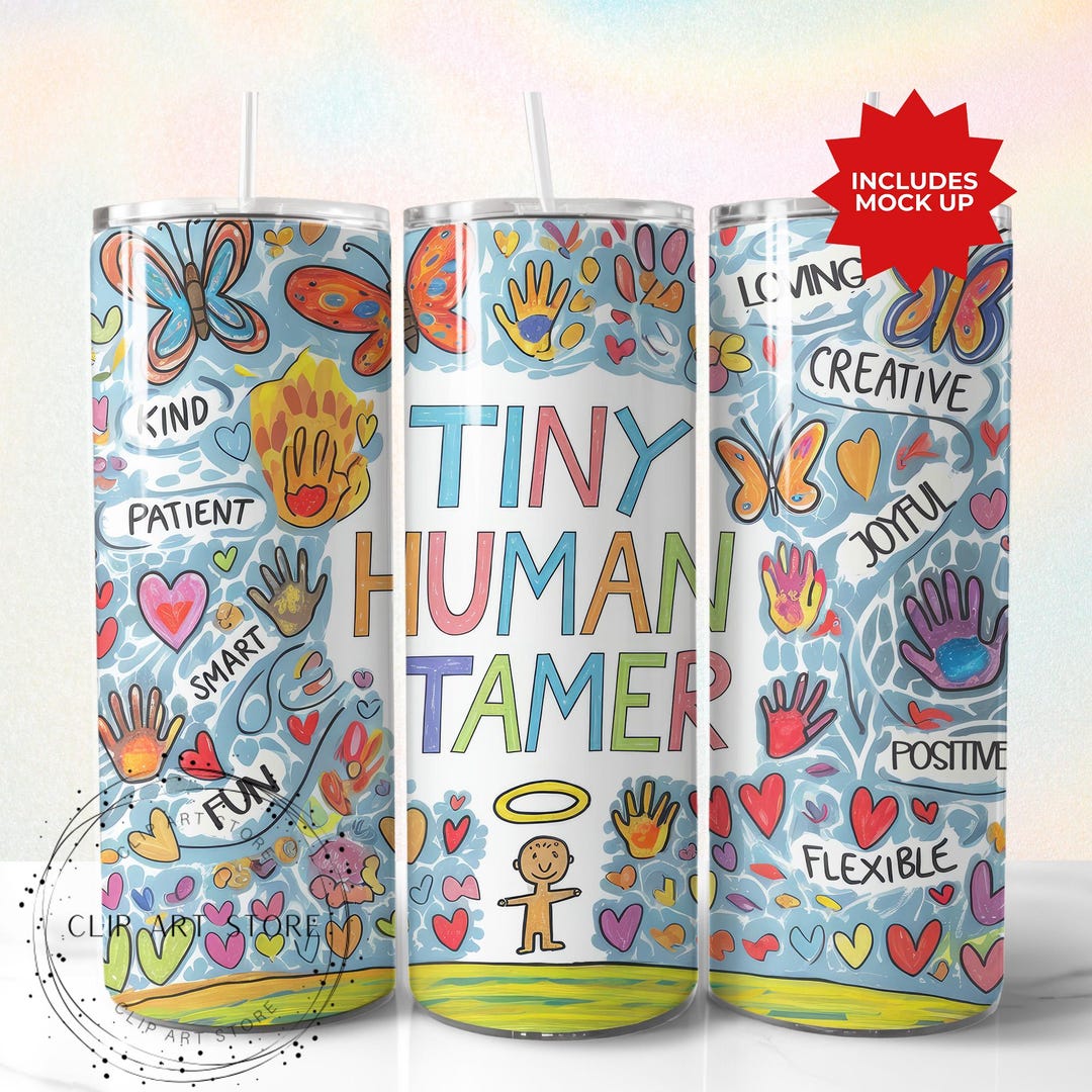 Tiny Human Tamer Tumbler Wrap PNG, Preschool Teacher Tumbler Wraps ...