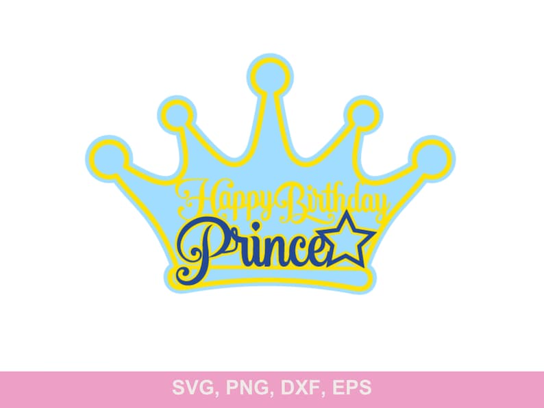 Happy Birthday Prince Cake Topper SVG Prince and Crown Digital File ...