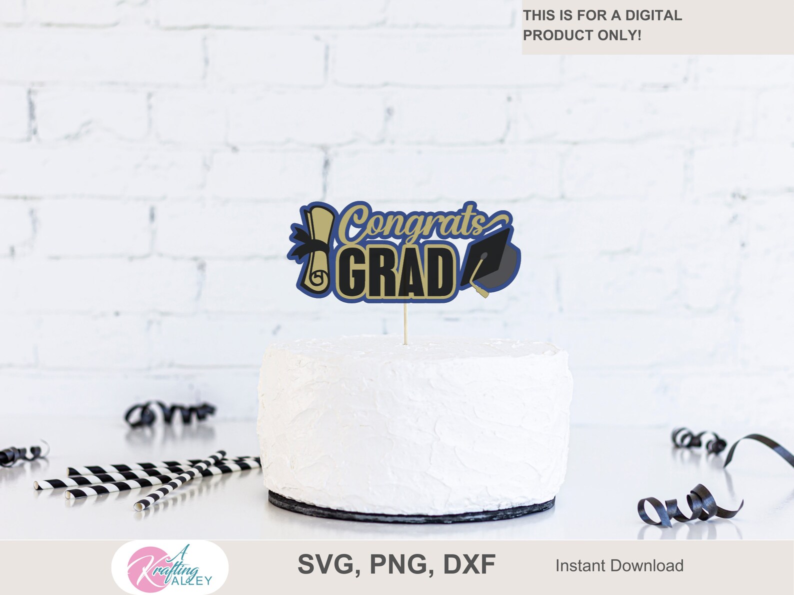 Congrats Grad Cake Topper SVG Congratulations Graduate Digital File ...