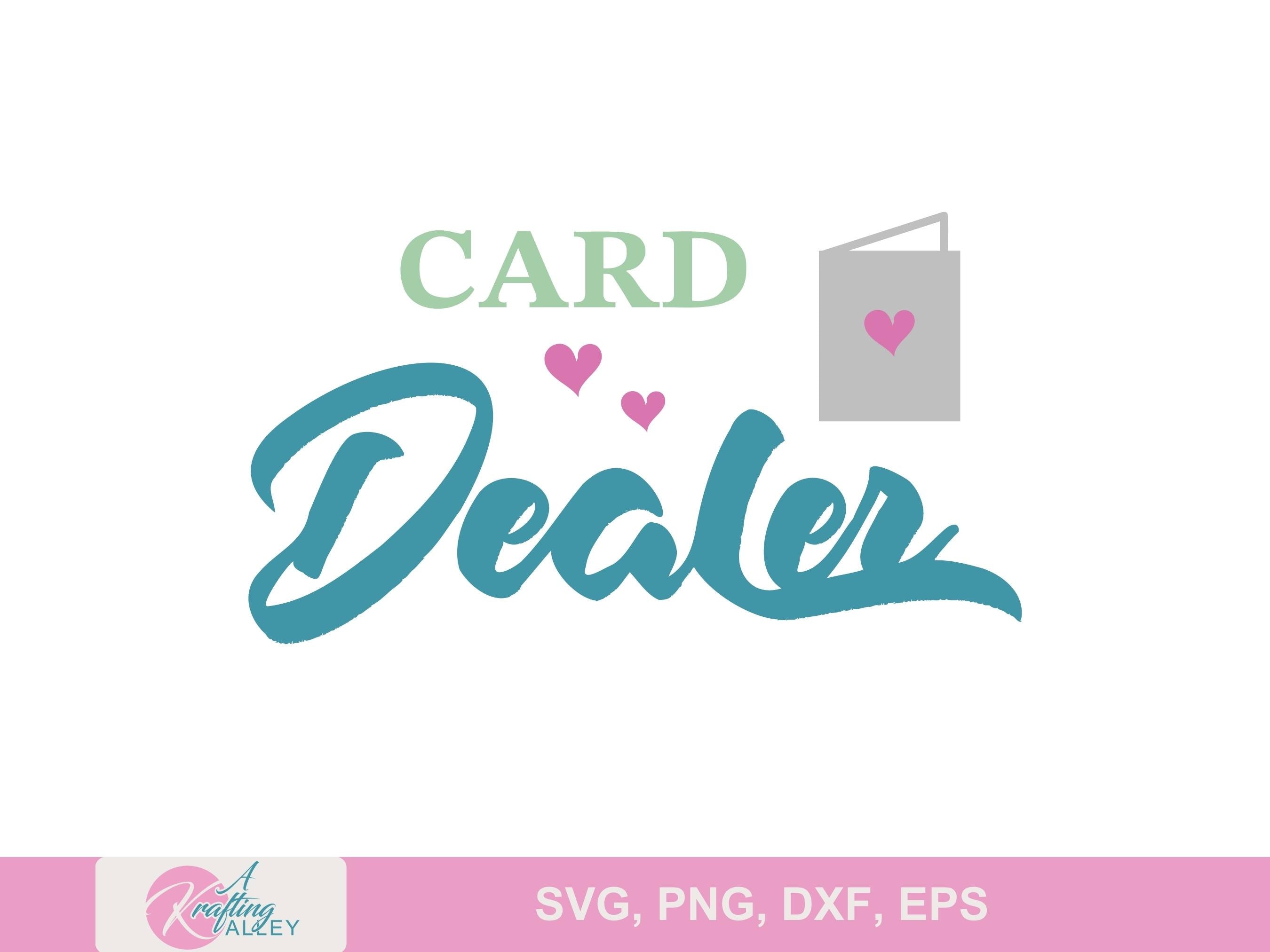 Card Dealer SVG PNG Card Maker Cut File for Crafters Card Maker Funny ...