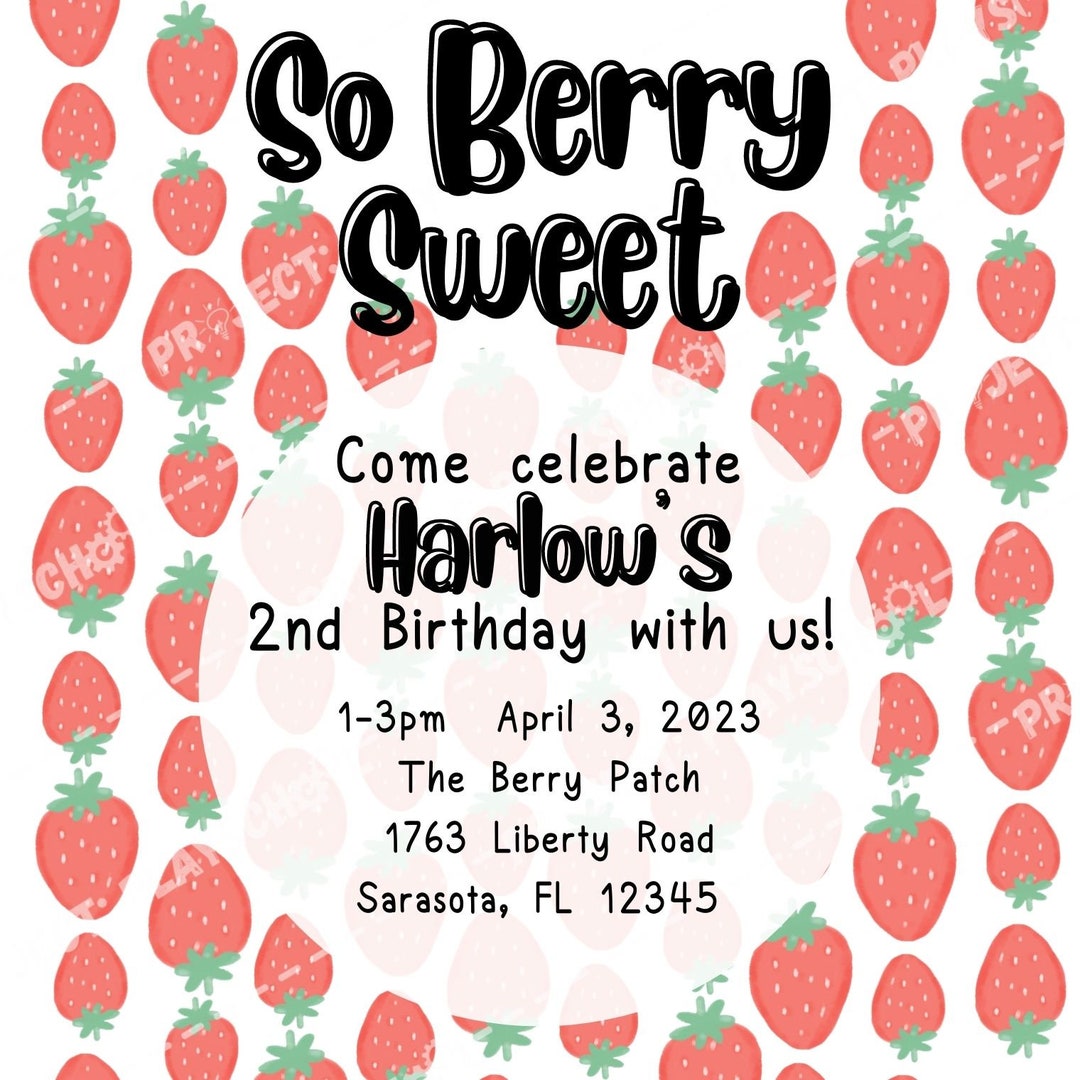So Berry Sweet! Birthday Invitation Girl Berry Birthday Girl Birthday ...