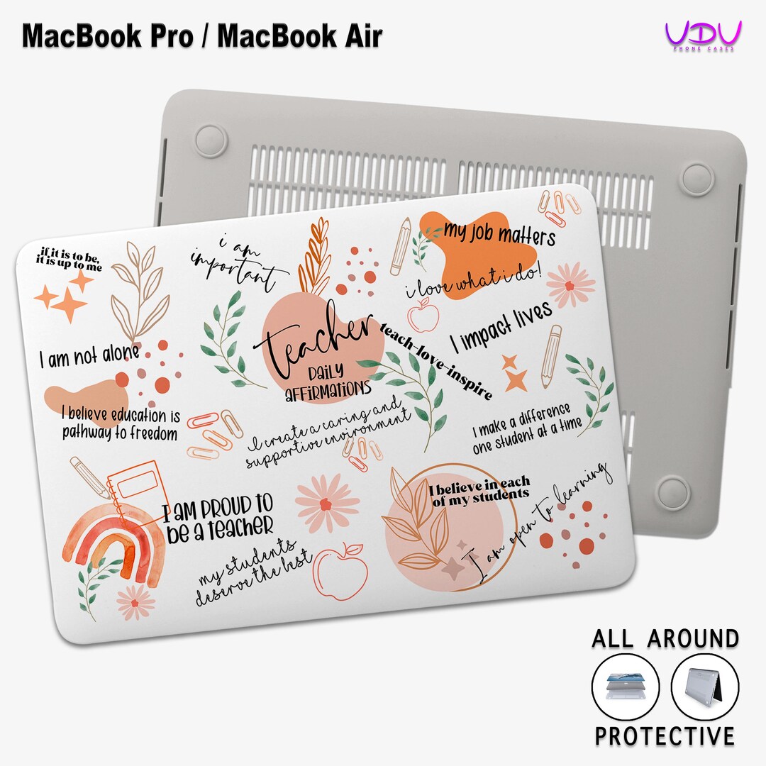 Teacher Affirmation MacBook Case, Inspirational Motivational Teacher ...