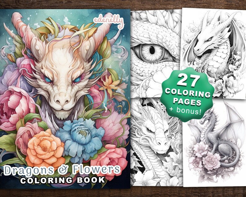 27 Dragons and Flowers Coloring Book, Adults and Kids, Instant Download ...