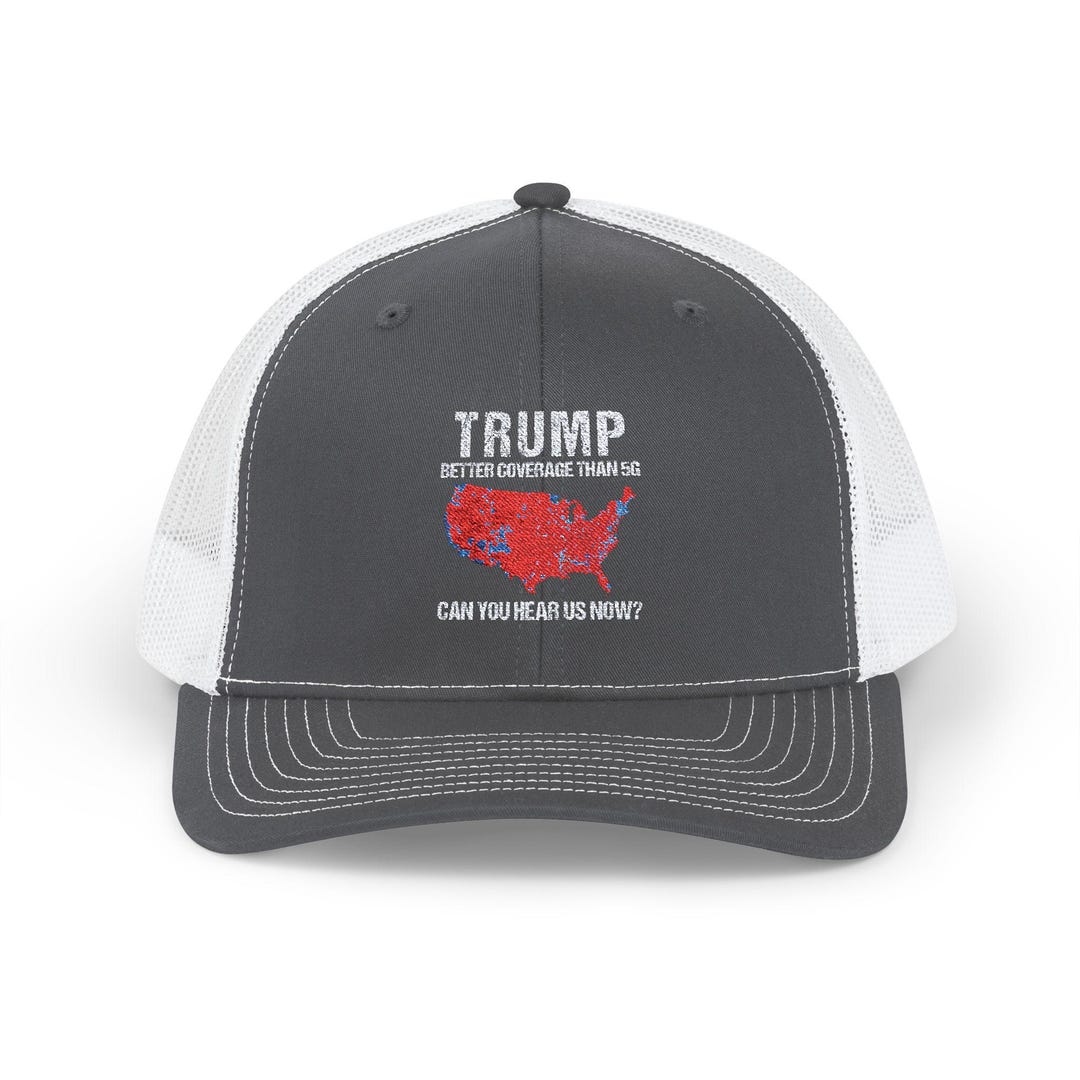 Trump Better Coverage Than 5G Can You Hear Us Now Politics PNG Instant ...