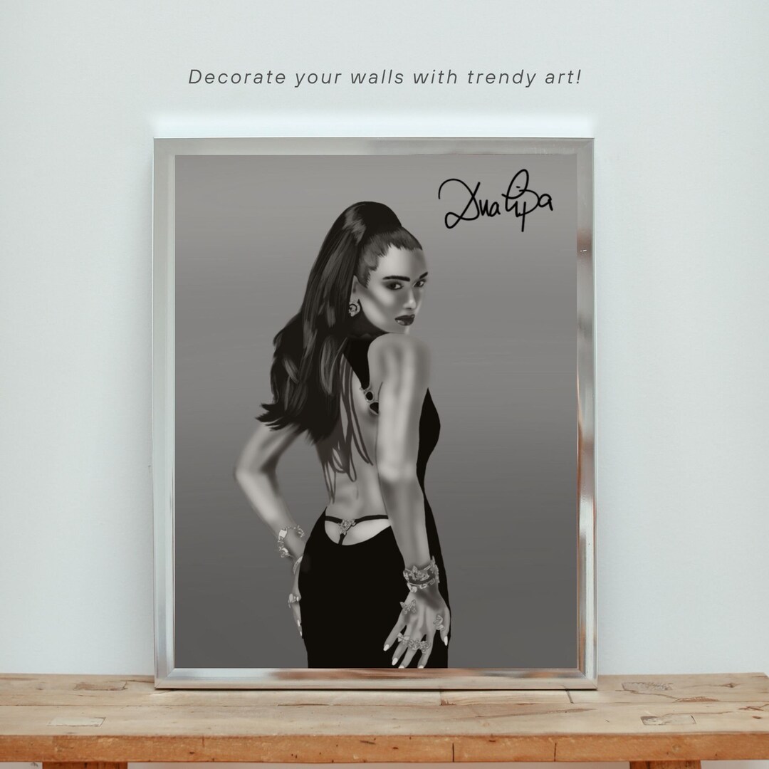 Dua Lipa Fanart Print | Hand-drawn Illustration | Black and White Wall ...