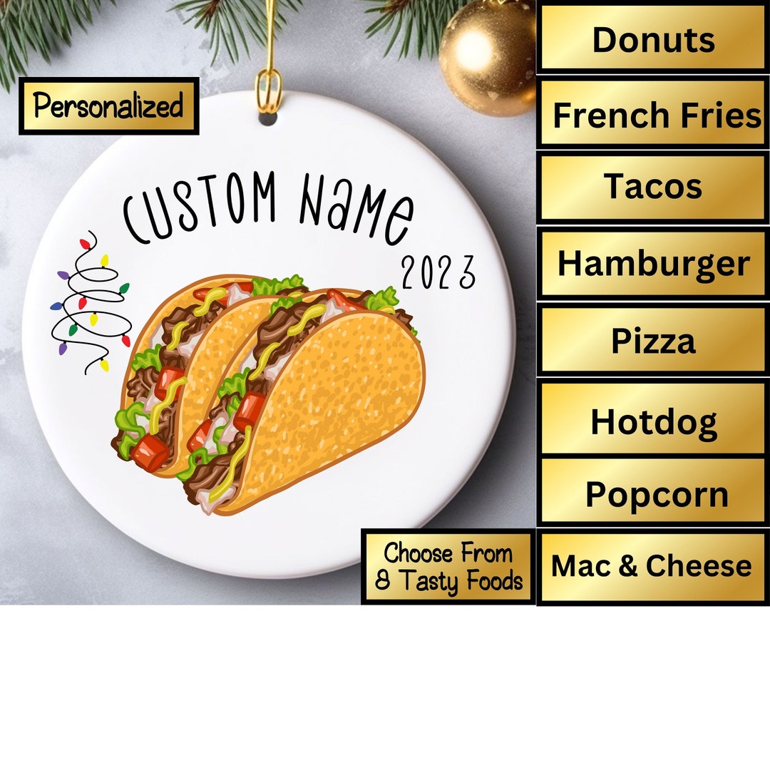 Personalized Tacos Ceramic Christmas Ornament Gift, Custom Keepsake for ...