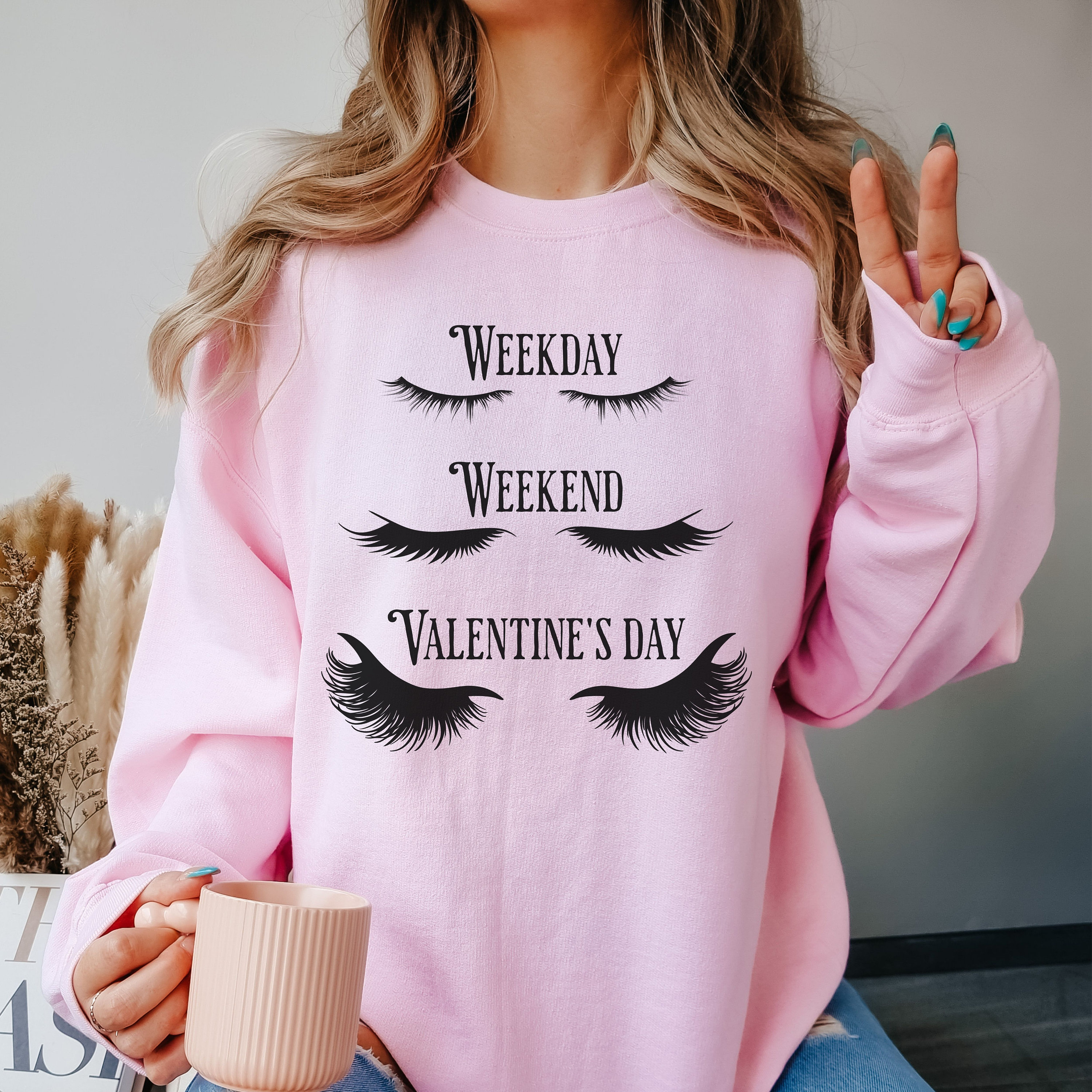 Eyelashes to Fit Every Day of the Week Sweatshirt Birthday Gift ...