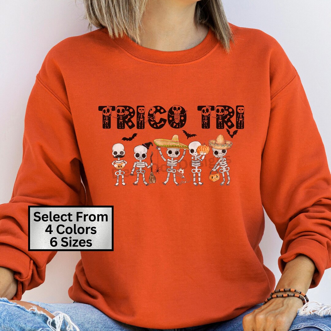 Spanglish Halloween Sweatshirt: Funny Skeleton 'trico Tri' Design - Etsy