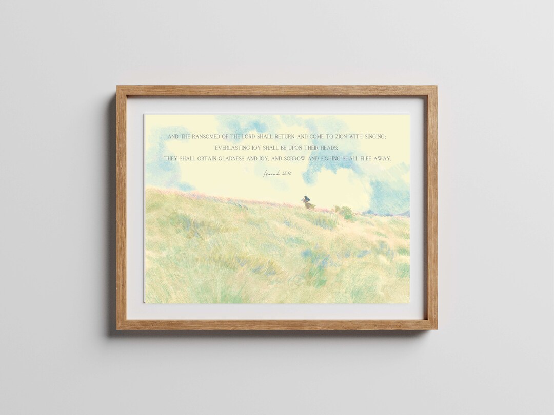 Isaiah 35:10 Printable Scripture Wall Art and the Ransomed of the Lord ...