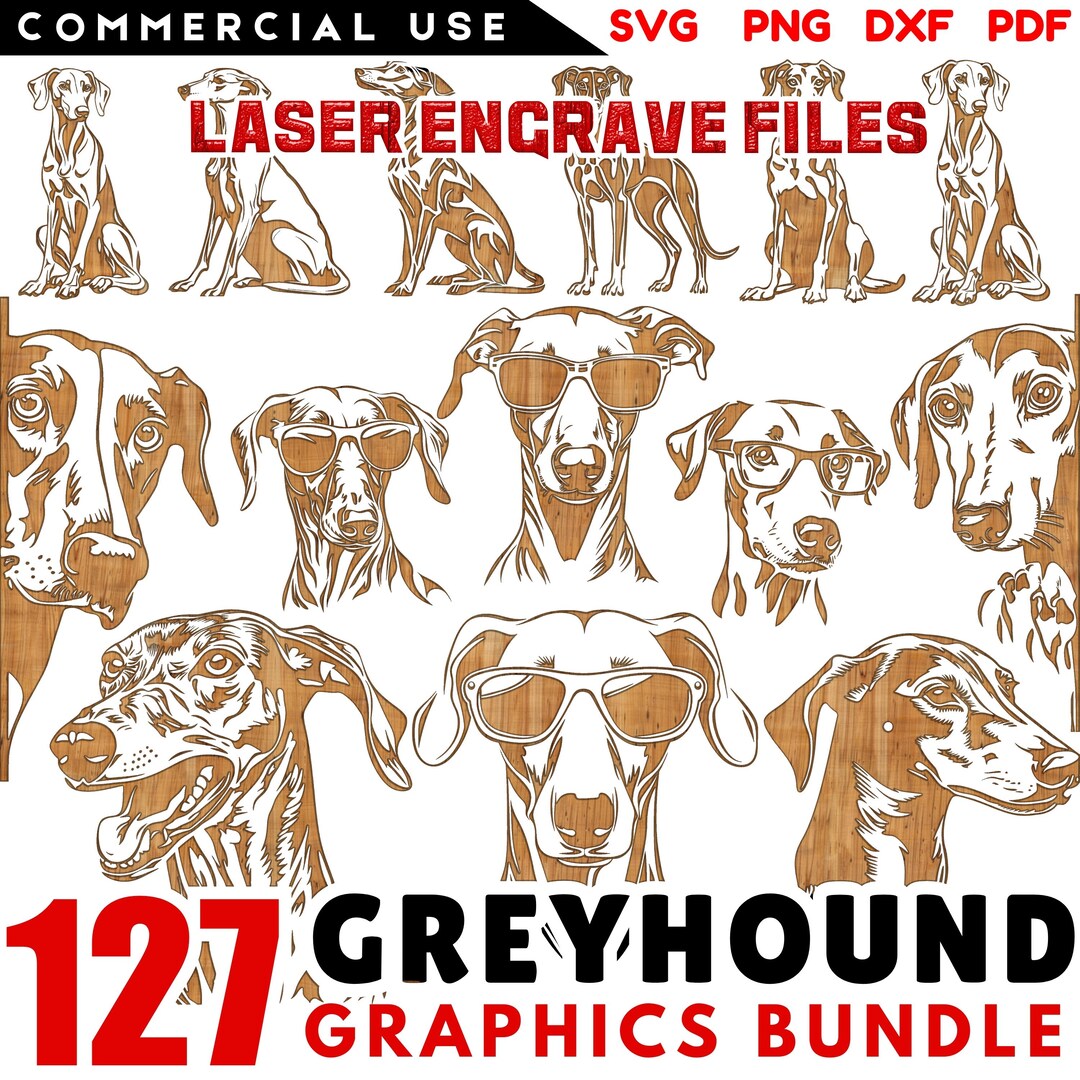 Laser Engraving Files Greyhound Dog Bundle Graphics Bundles Svg Dxf Pdf ...