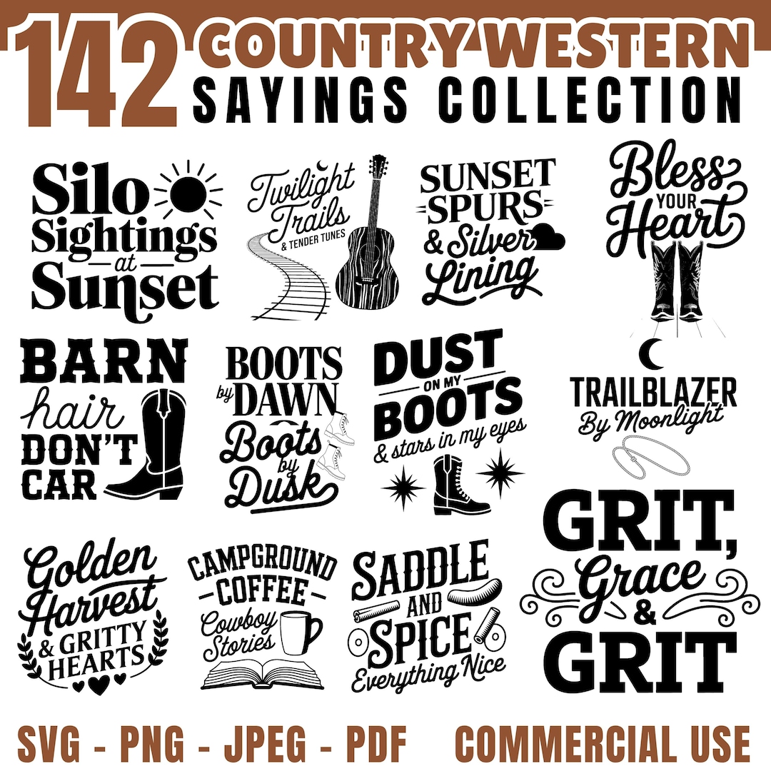 Country Western Sayings SVG Bundle: Cricut Cut Files (commercial Use ...