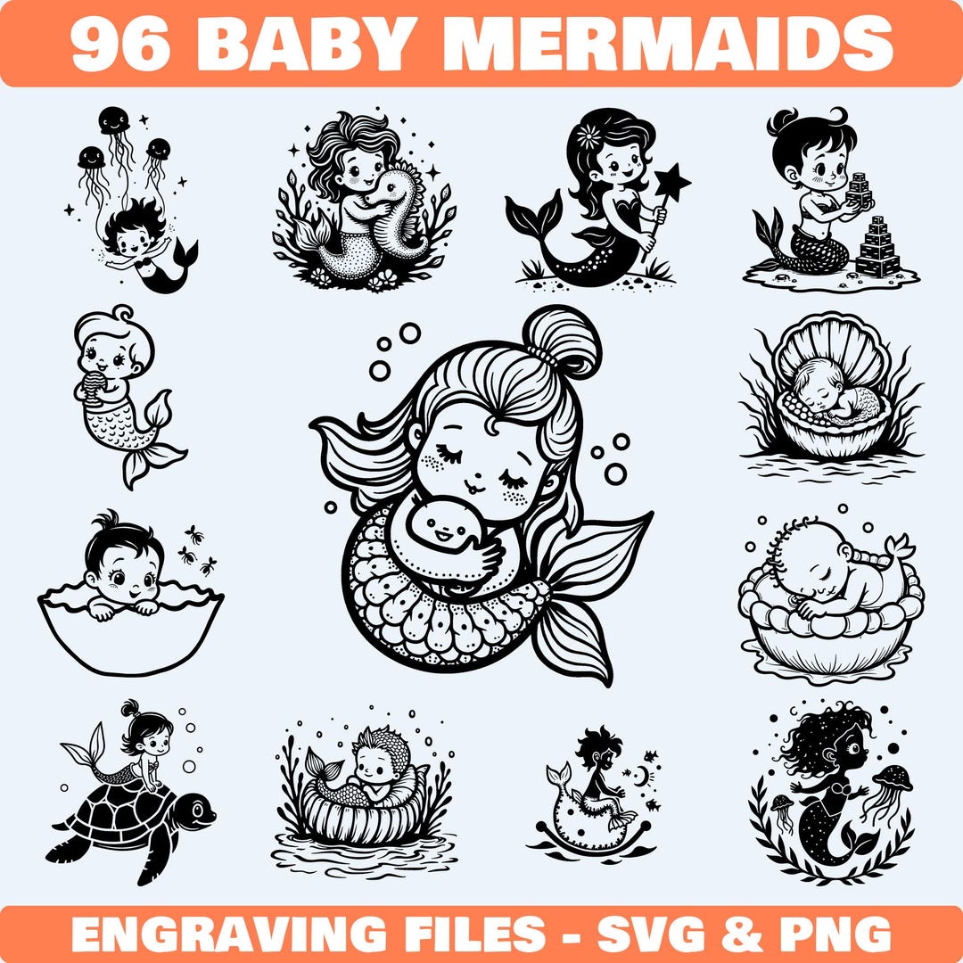 Baby Mermaid Laser Engrave Files: 96 SVG PNG PDF Designs (commercial ...