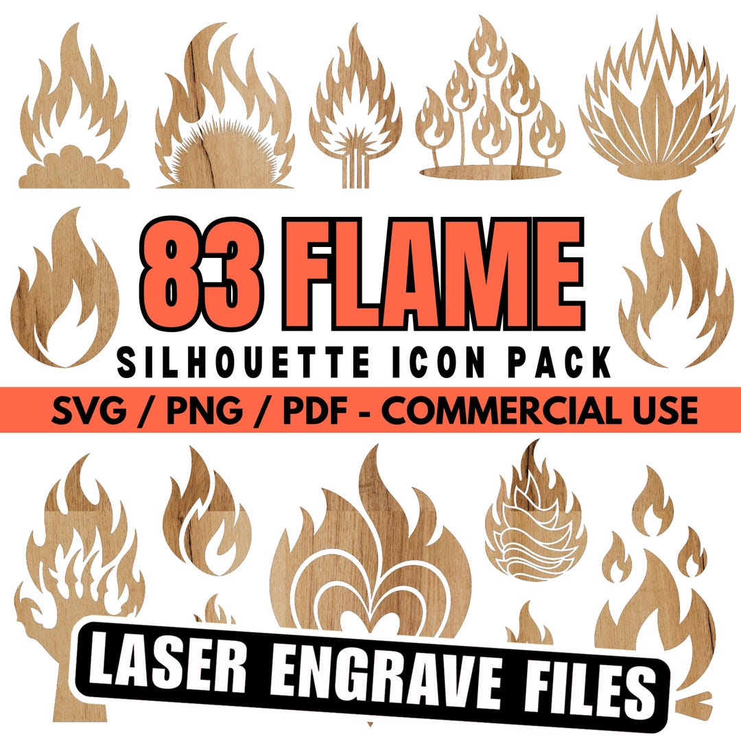 Flame Silhouette Laser Engrave Files: SVG, PNG, PDF (commercial Use ...