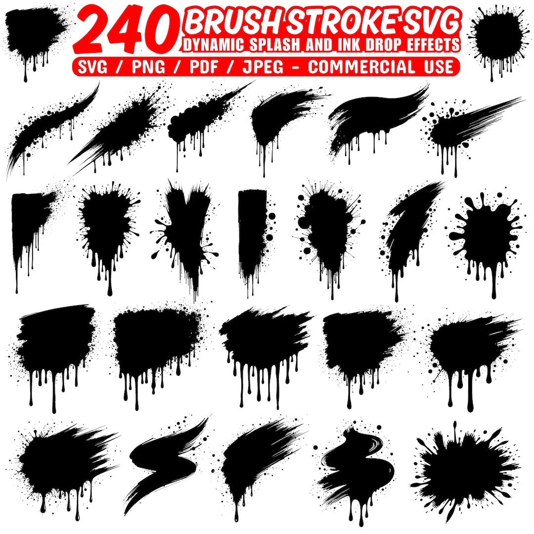 Brush Stroke SVG Bundle: Splash & Ink Drop Effects - Commercial Use - Etsy