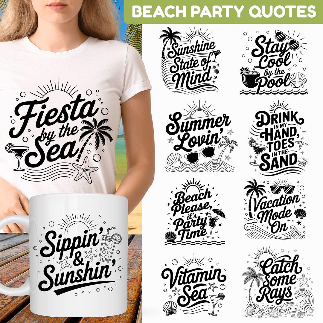 Beach Party Quotes SVG Bundle: Commercial Use, Cricut Ready (PNG, PDF ...