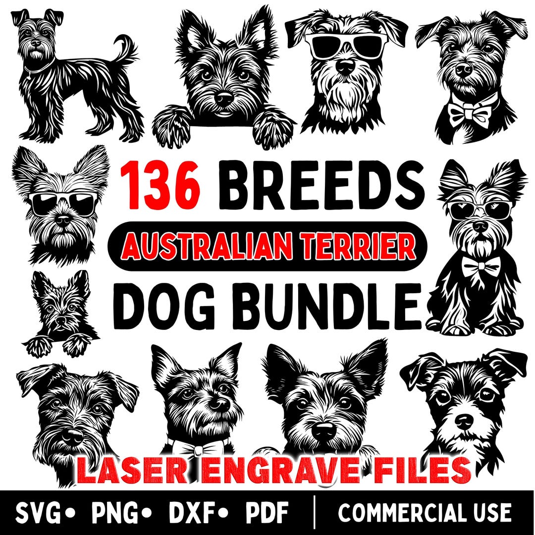 Laser Engraving Files Australian Terrier Dog Graphic Bundle Bundles Svg ...