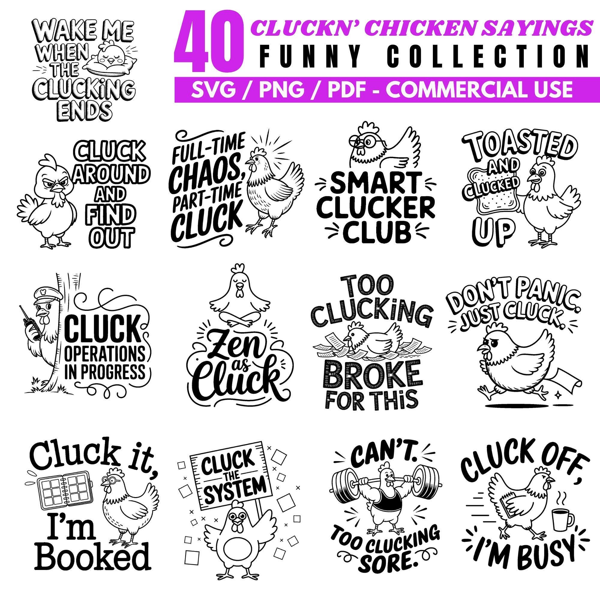 Funny Chicken Sayings SVG Bundle: Cluckin' Designs for Cricut ...