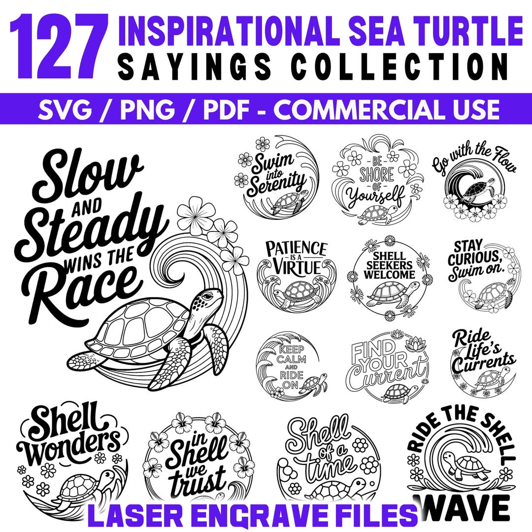 Sea Turtle Sayings SVG Bundle | Laser Engrave Files (commercial Use) - Etsy