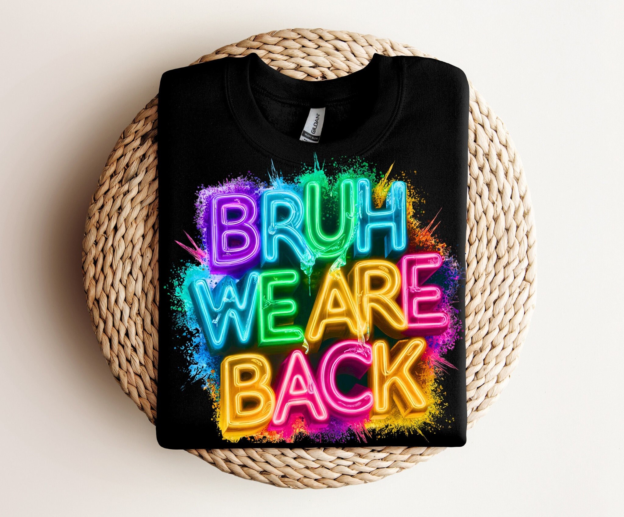 Bruh We Are Back PNG, Back to School Png, Neon Retro School Shirt ...