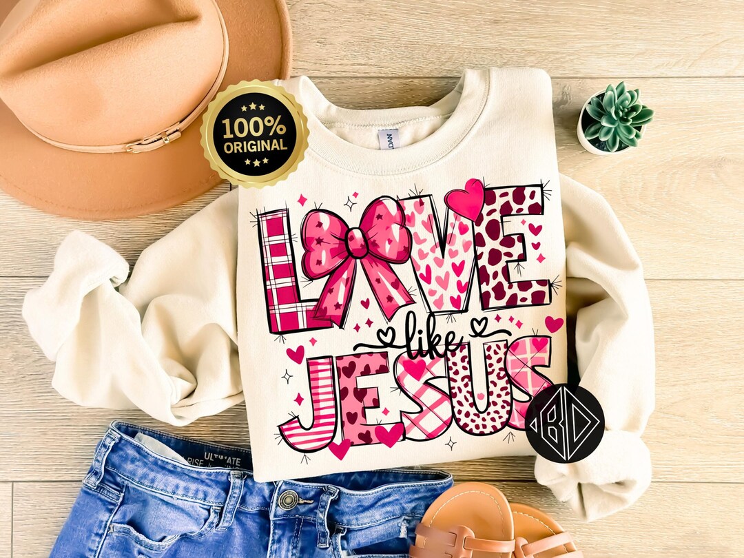 Love Like Jesus Valentine Png, Valentine Png, Happy Valentine Day ...