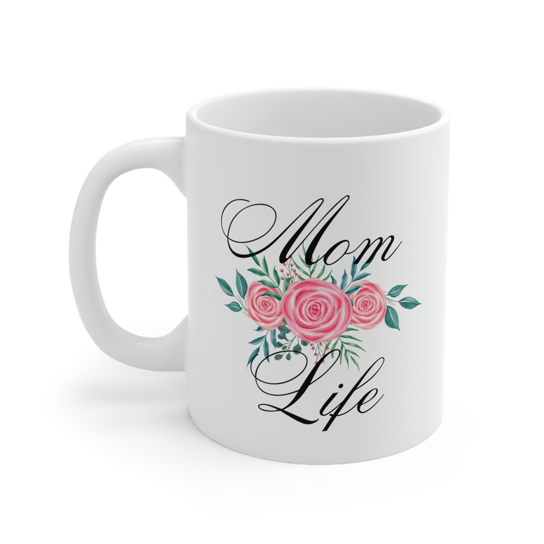 Mom Life Pink & White Floral Ceramic Mug 11oz - Etsy