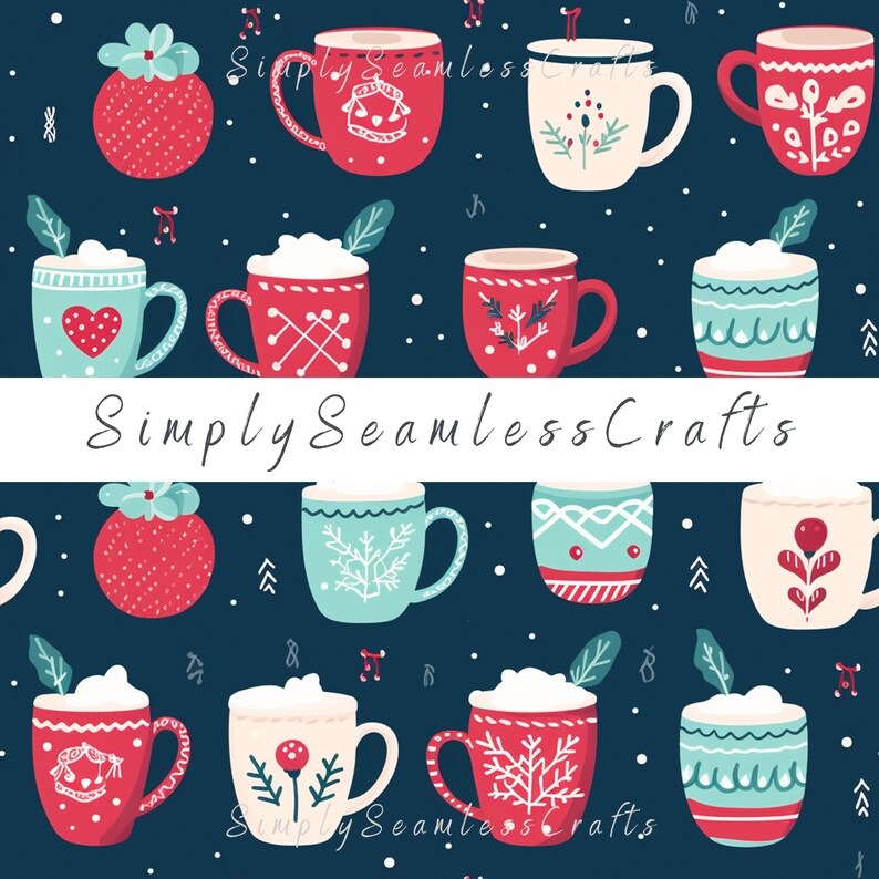 Cozy Hot Cocoa Mug Seamless Pattern, Holiday Seamless, Hot Chocolate ...