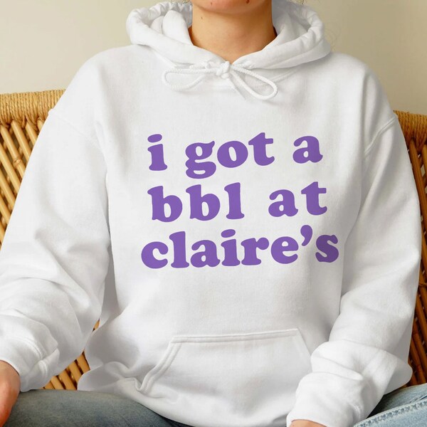 I Got a Bbl at Claires - Etsy
