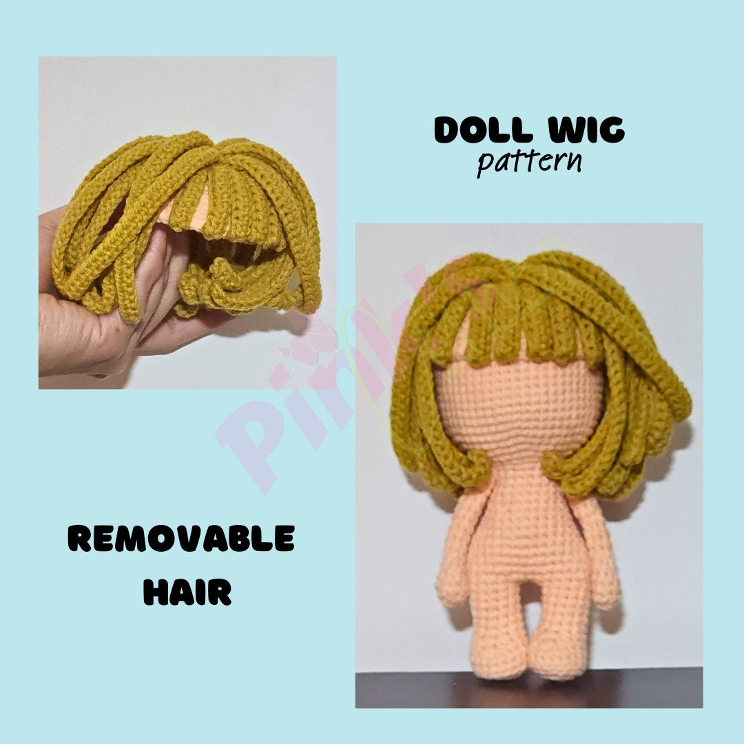 Amigurumi No Sew Base Doll Pattern and Removable Crochet Doll Hair ...