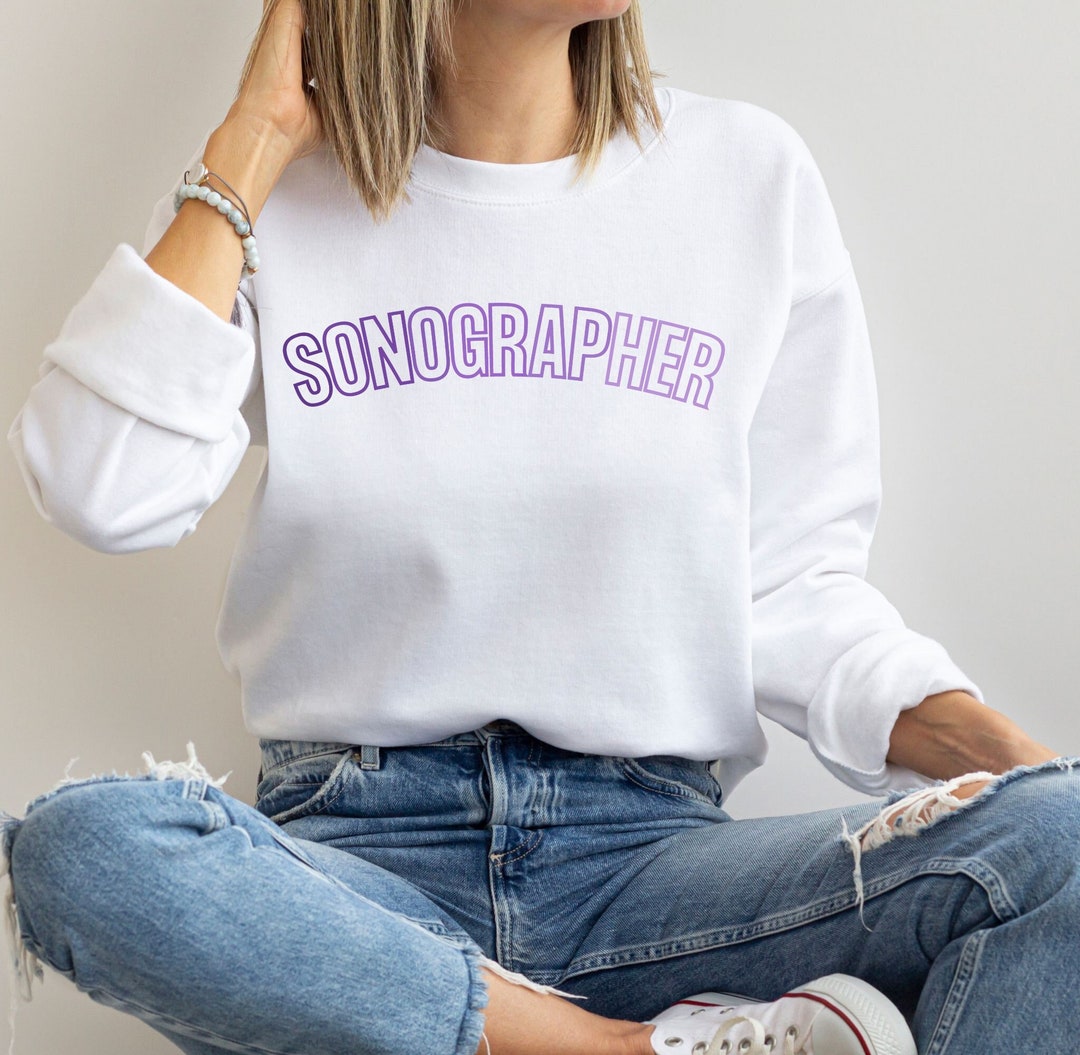 Sonographer Sweatshirt, Ultrasound Sweatshirt, RDMS Shirt, Diagnostic ...