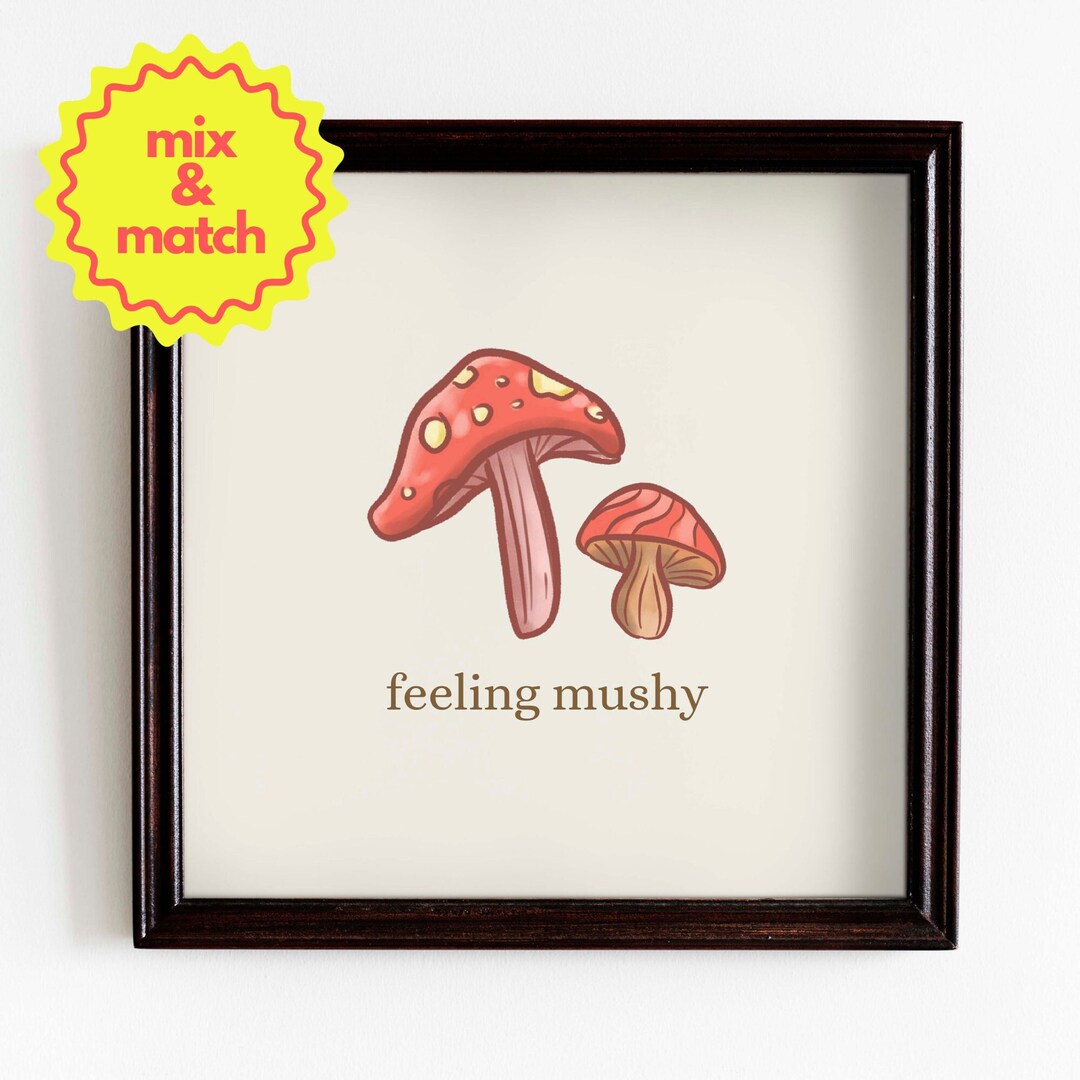 Feeling Mushy Print Square Print Cute Print Quirky Poster - Etsy