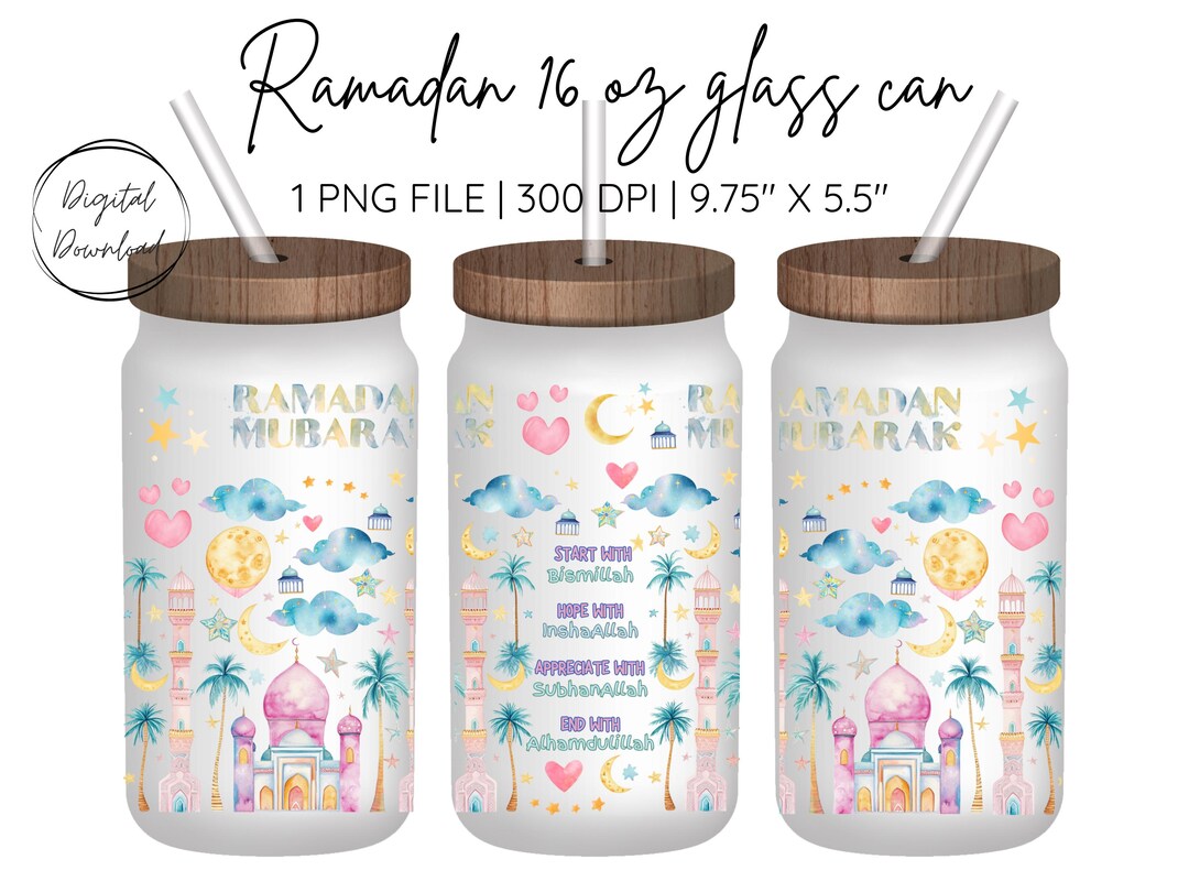 Ramadan Pastel Start With Bismillah Glass Can Wrap Design | 16 Oz Glass ...