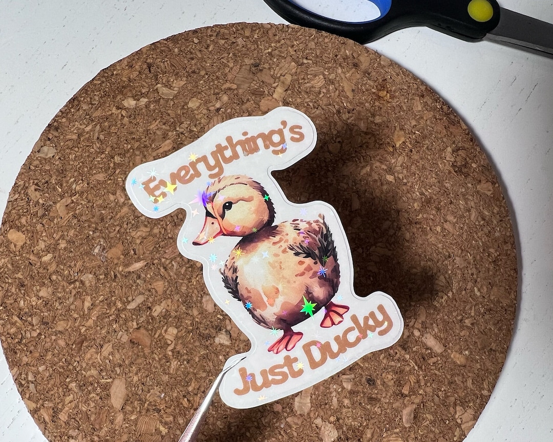 Duck Sticker, Ducky Sticker, Die-cut Sticker, Everything is Ducky ...