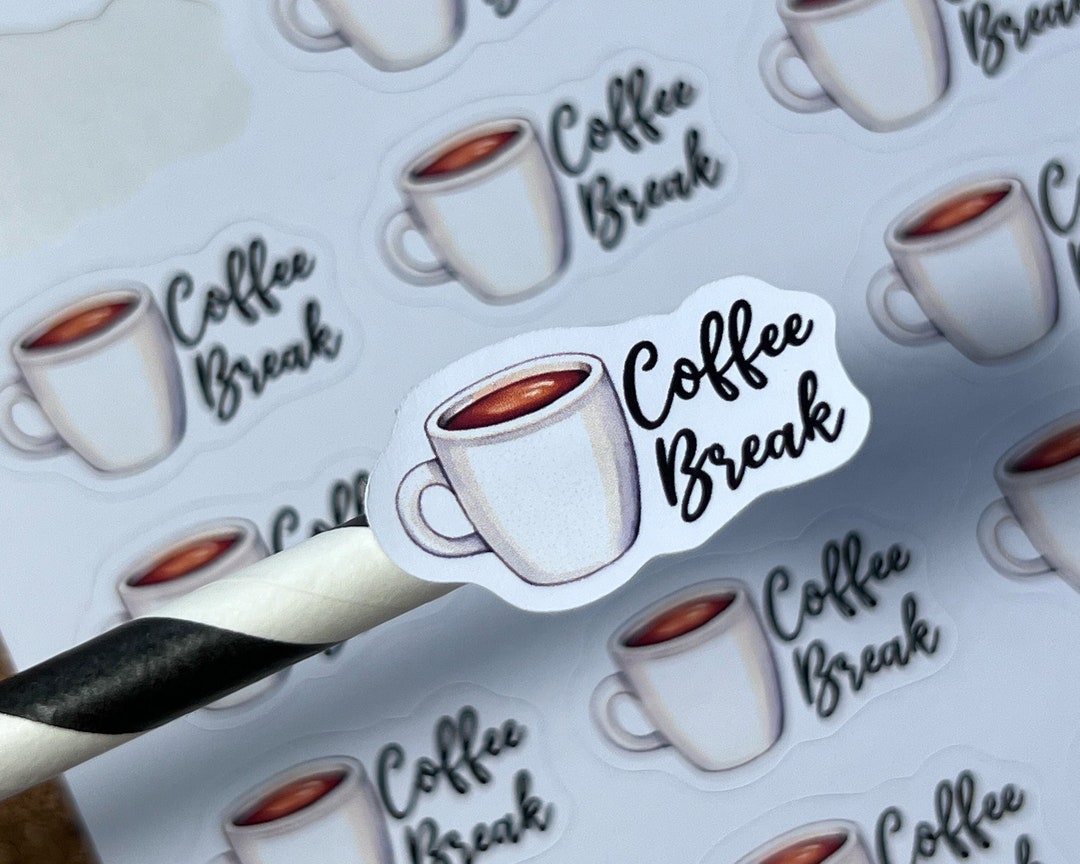 Coffee Break Sticker Sheet Coffee Planner Sticker Daily - Etsy