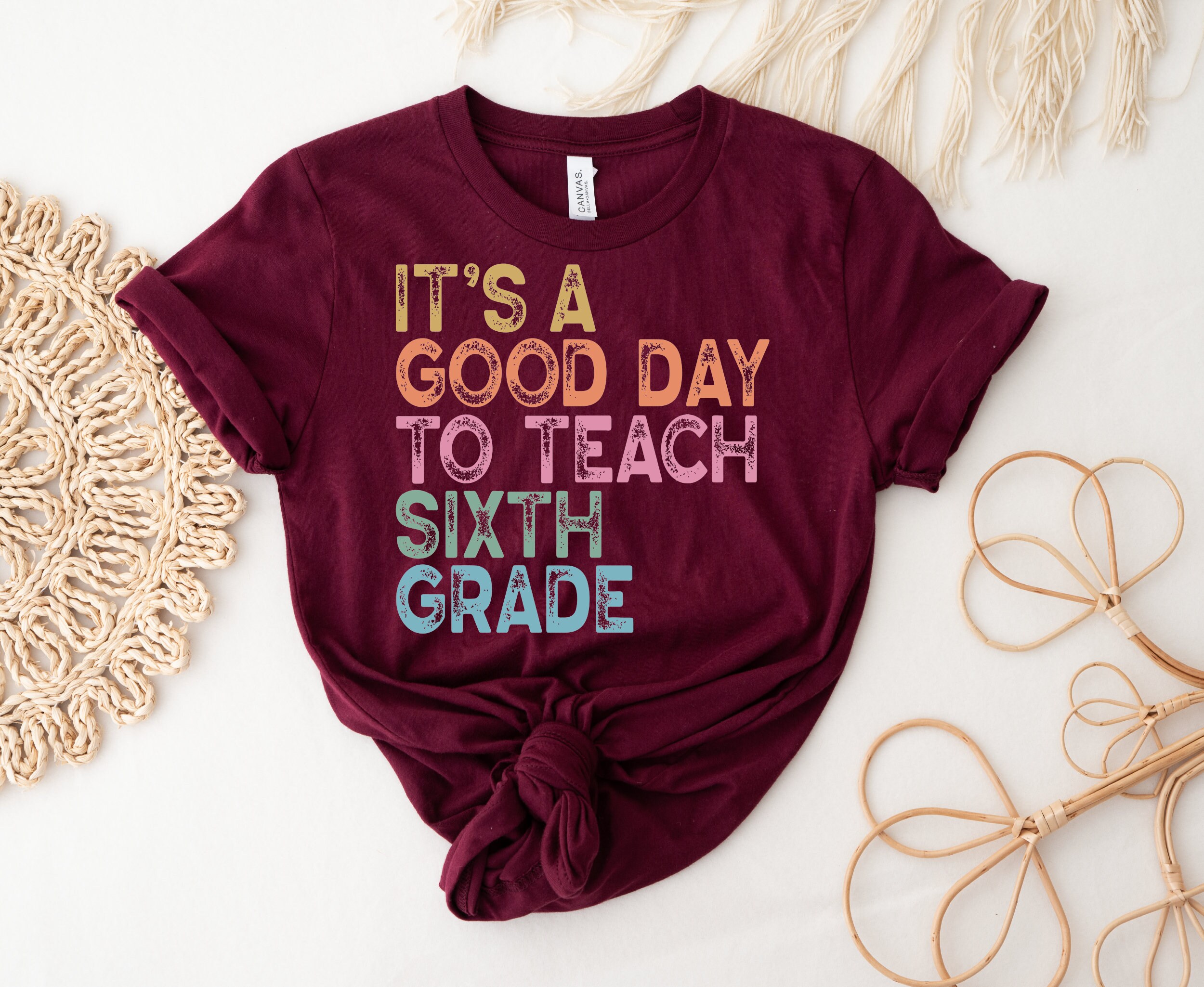It's A Good Day to Teach Shirt, Sixth Grade Teacher Shirt, Sixth Grade ...