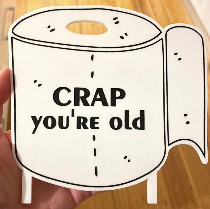 Crap You're Old - Cake Topper - Etsy