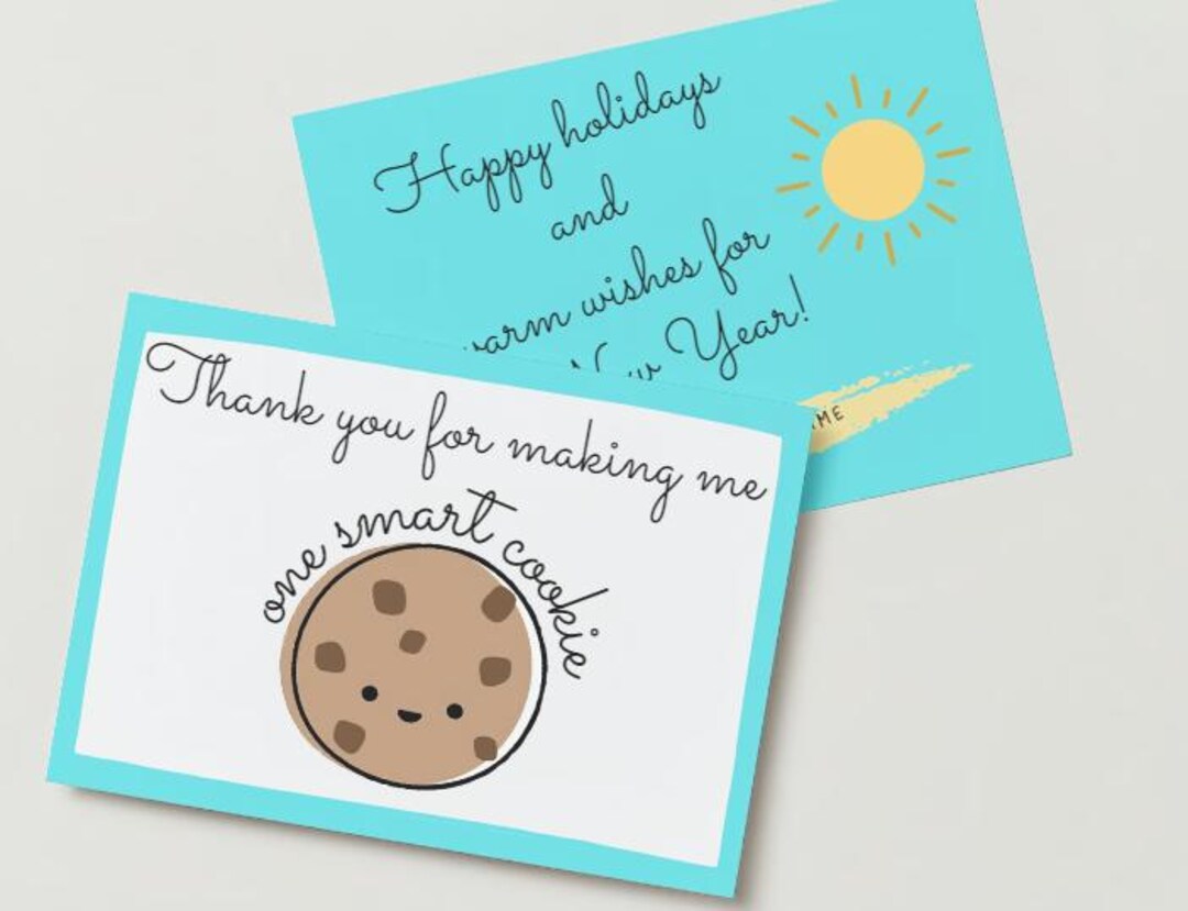 Thank You for Making Me ONE Smart Cookie Card, Teacher Appreciation ...