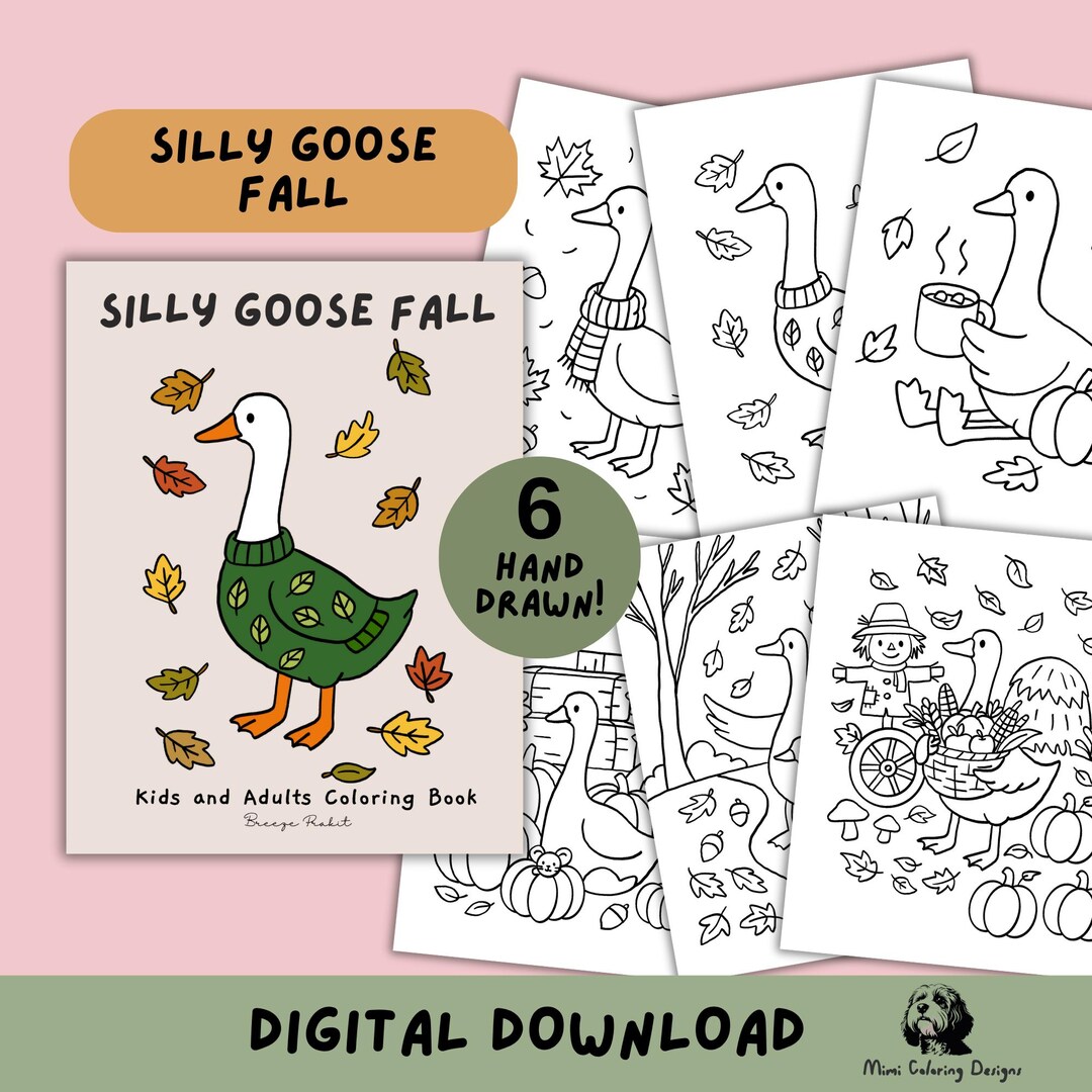 Silly Goose Fall Coloring Pages: Hand Drawn Autumn Activity (digital ...
