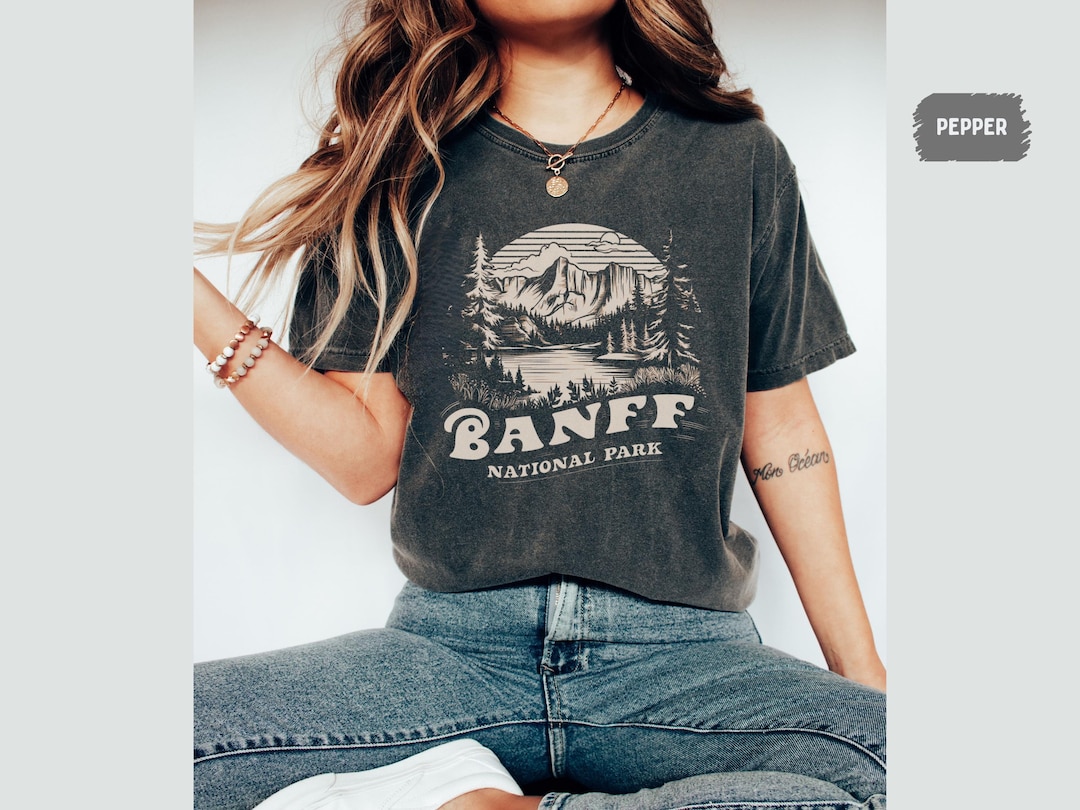 Banff National Park Shirt, Vintage Banff Tshirt, Banff Comfort Colors ...