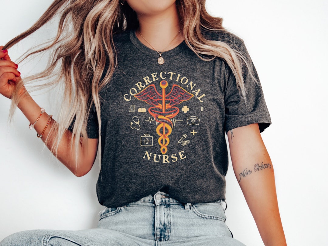 Correctional Nurse,shirt, Corrections Nurse T Shirt, Gift for ...