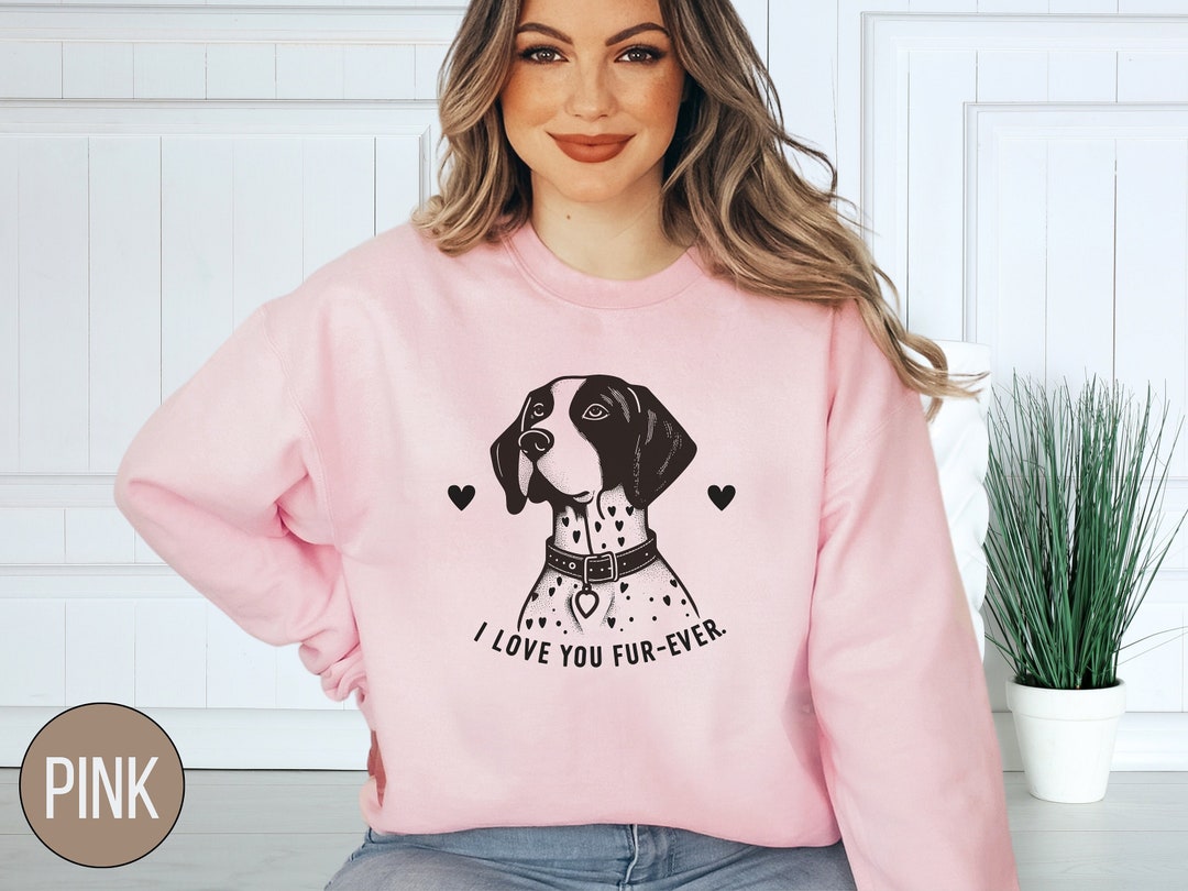 Pointer Valentine Sweatshirt Pointer Dog Sweatshirt for Valentines ...