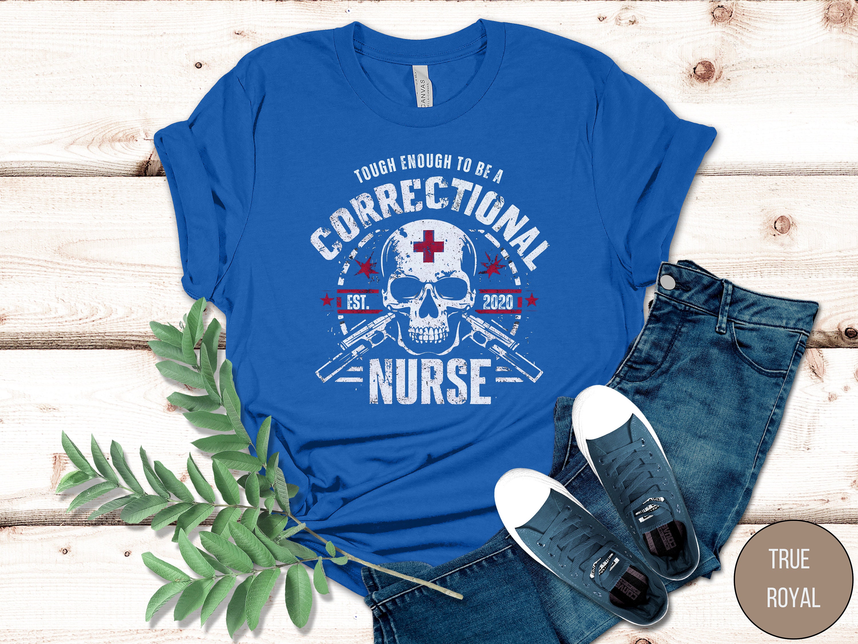 Correctional Nurse Shirt, Corrections Nurse T Shirt, Tough Enough to Be ...