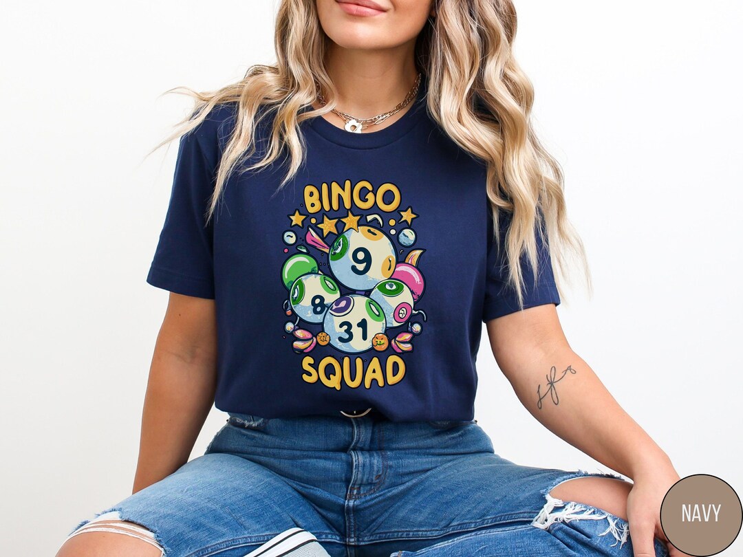 Bingo Squad Shirt, Bingo Game T-shirt, Bingo Lover, Funny Bingo Player ...