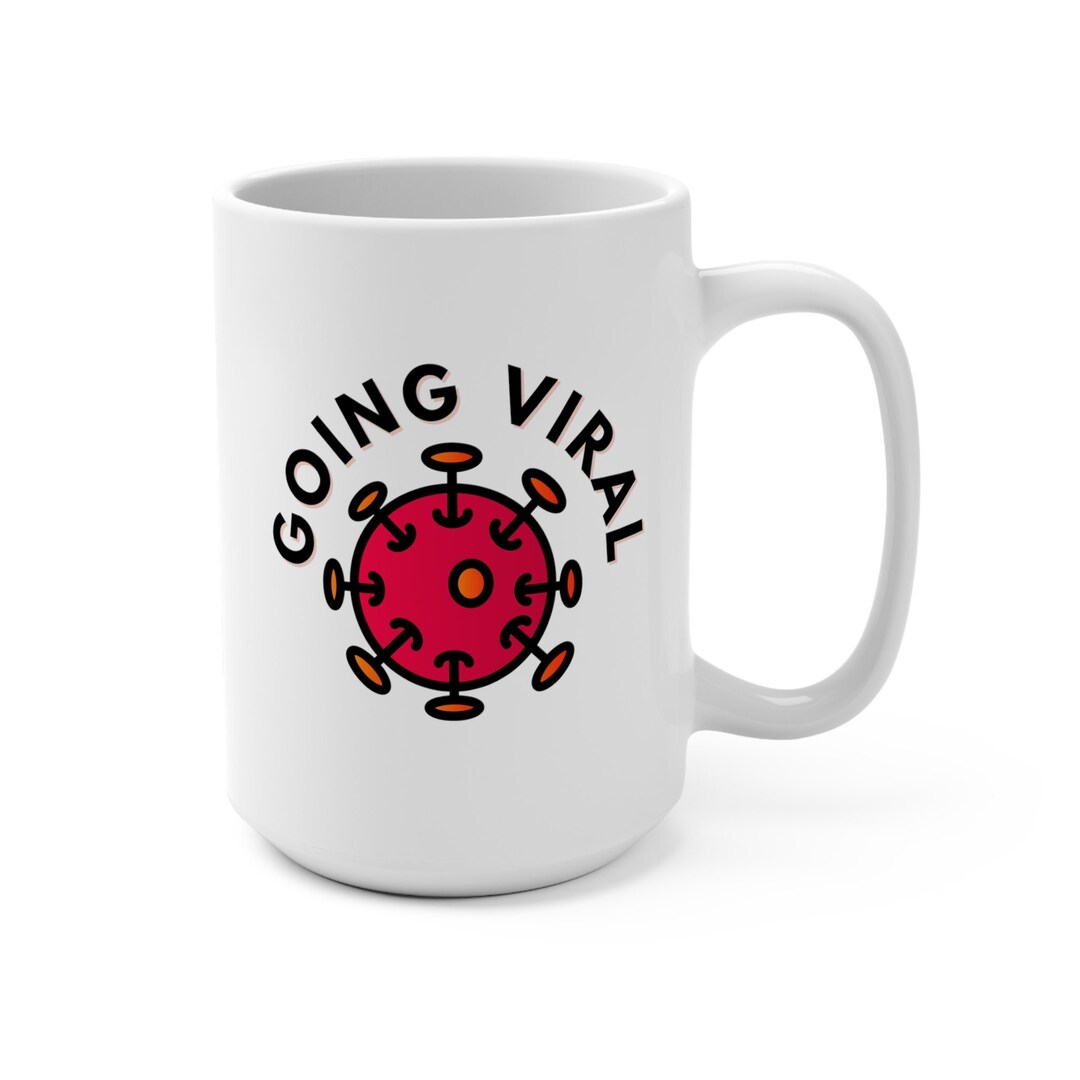 Spread Laughter, Not Germs, Going Viral White Mug 15oz, Virus Eff Covid ...