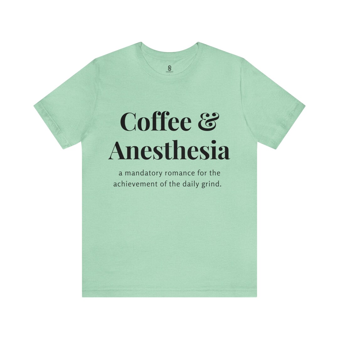 Anesthesia Coffee, CRNA Coffee, SRNA Coffee, Anesthesiologist Coffee ...